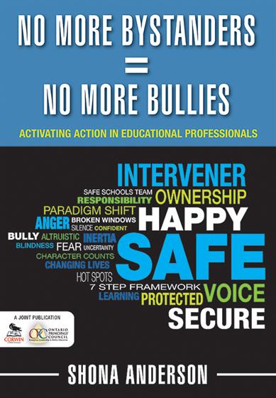 No More Bystanders = No More Bullies