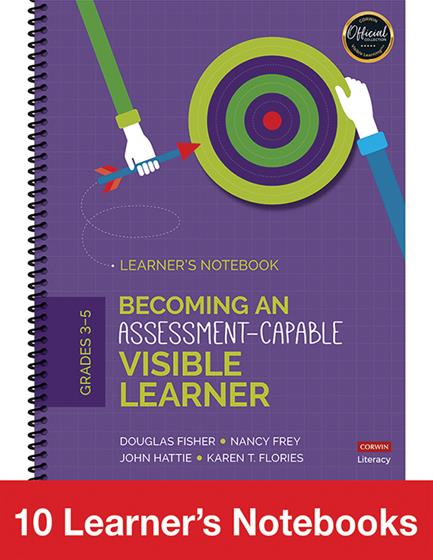 Becoming an Assessment-Capable Visible Learner, Grades 3-5: 10-Pack