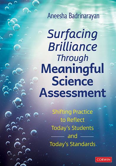 Surfacing Brilliance Through Meaningful Science Assessment